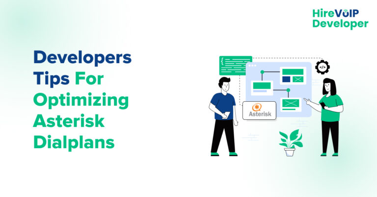 Developers’ Tips for Optimizing Asterisk Dialplans - Hire Voip Development